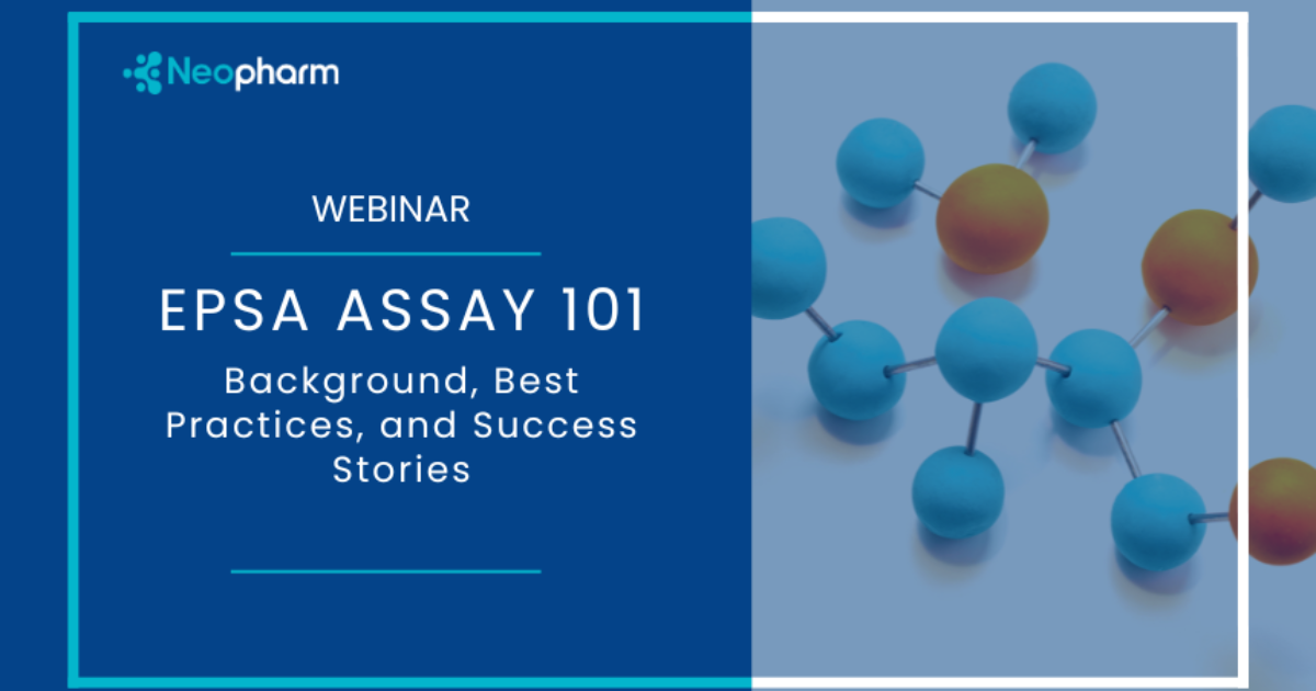 EPSA Assay 101 Webinar by Neopharm